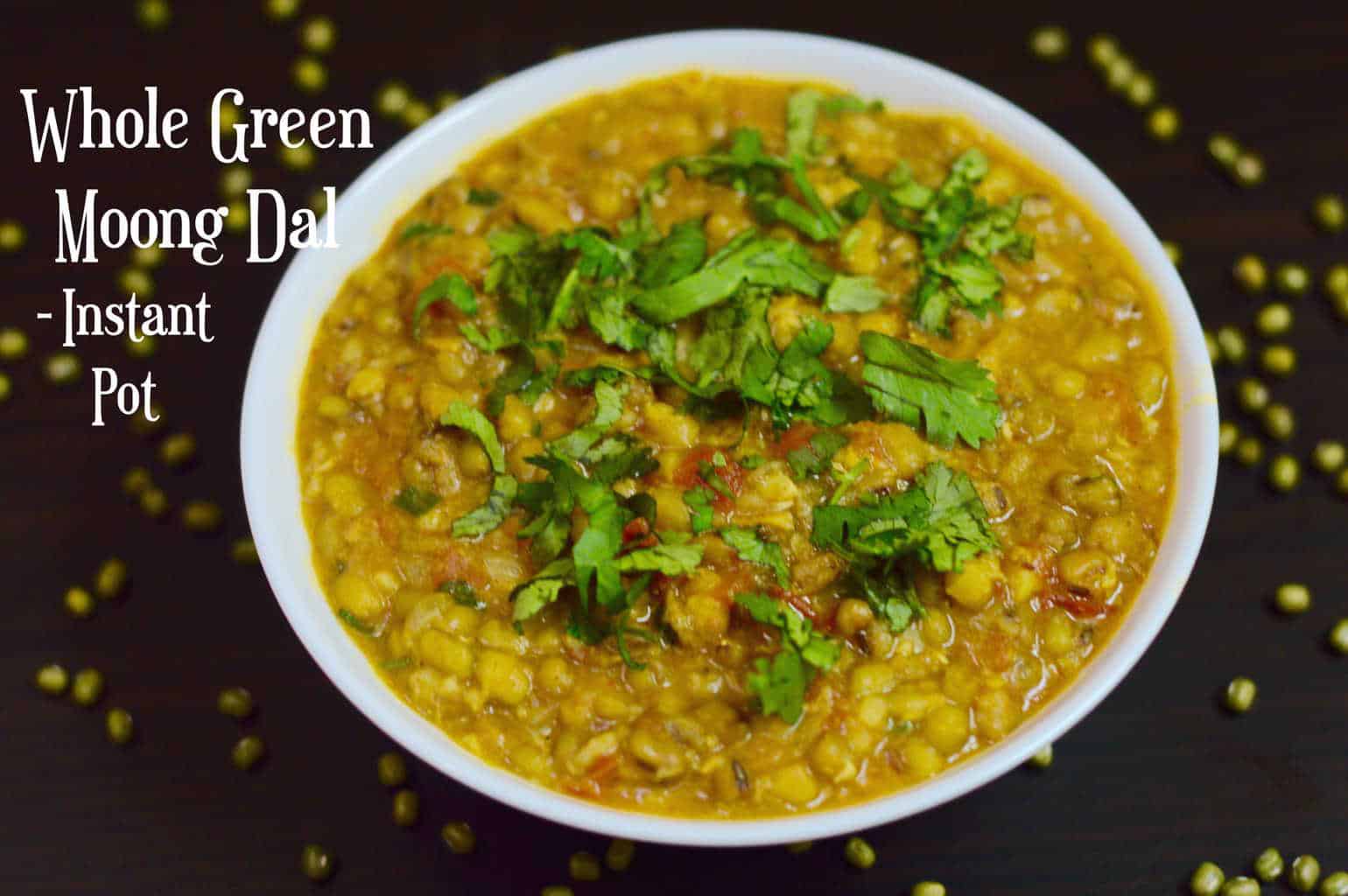 Instant Pot Whole Green Moong Dal|Green Lentils Curry|Hesarukalu Palya ... Instant Pot Whole Green Moong Dal|Green Lentils Curry|Hesarukalu Palya ...