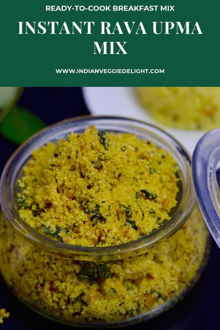 Instant Upma Mix|How to Make Ready-To-Cook Upma Mix - Indian Veggie Delight