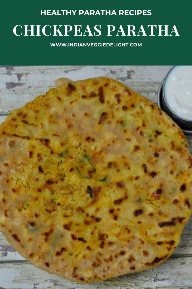 Chole Paratha (Chickpeas Paratha) - Indian Veggie Delight
