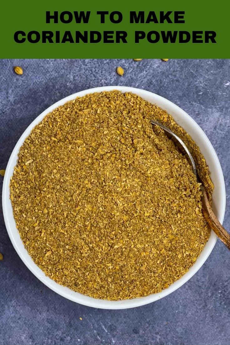 How to Make Coriander Powder (Dhaniya Powder) - Indian Veggie Delight
