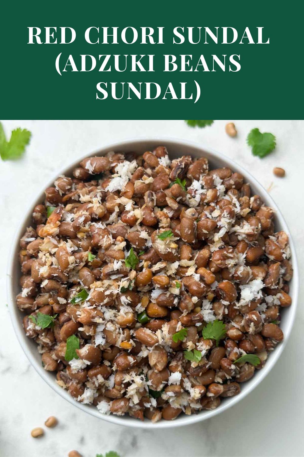 Red Chori Sundal | Adzuki Beans Sundal - Indian Veggie Delight